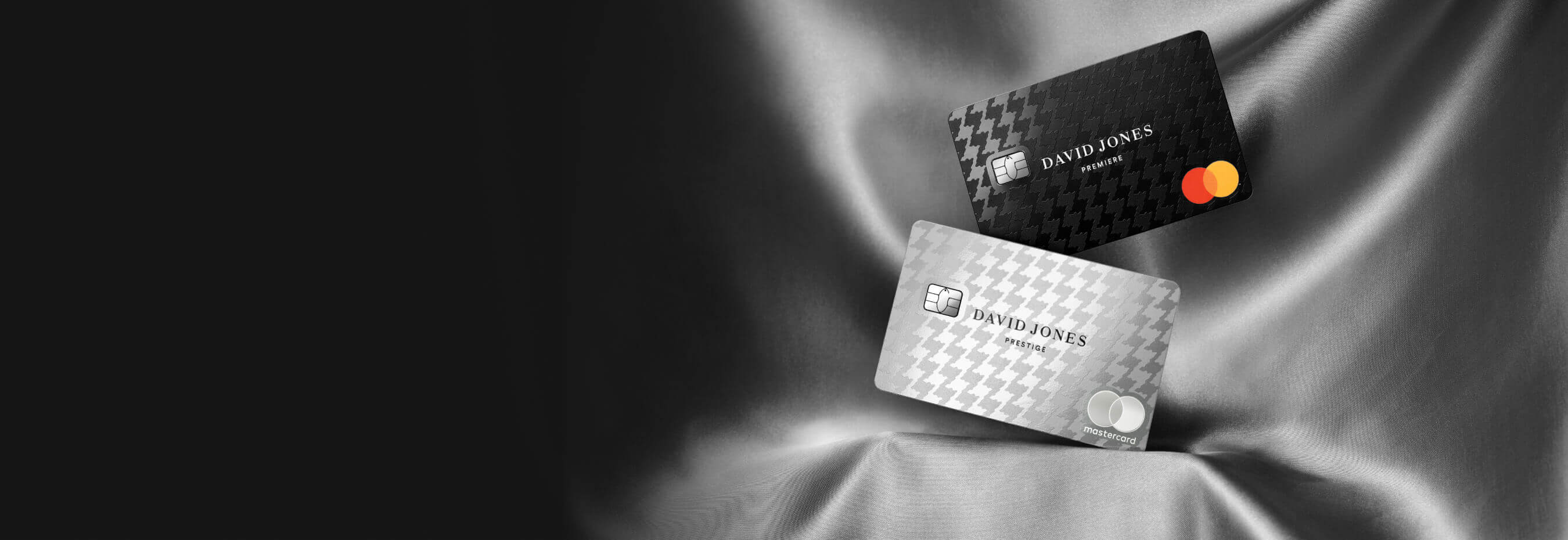 David Jones Credit Cards | Exclusive access. Stylish benefits.