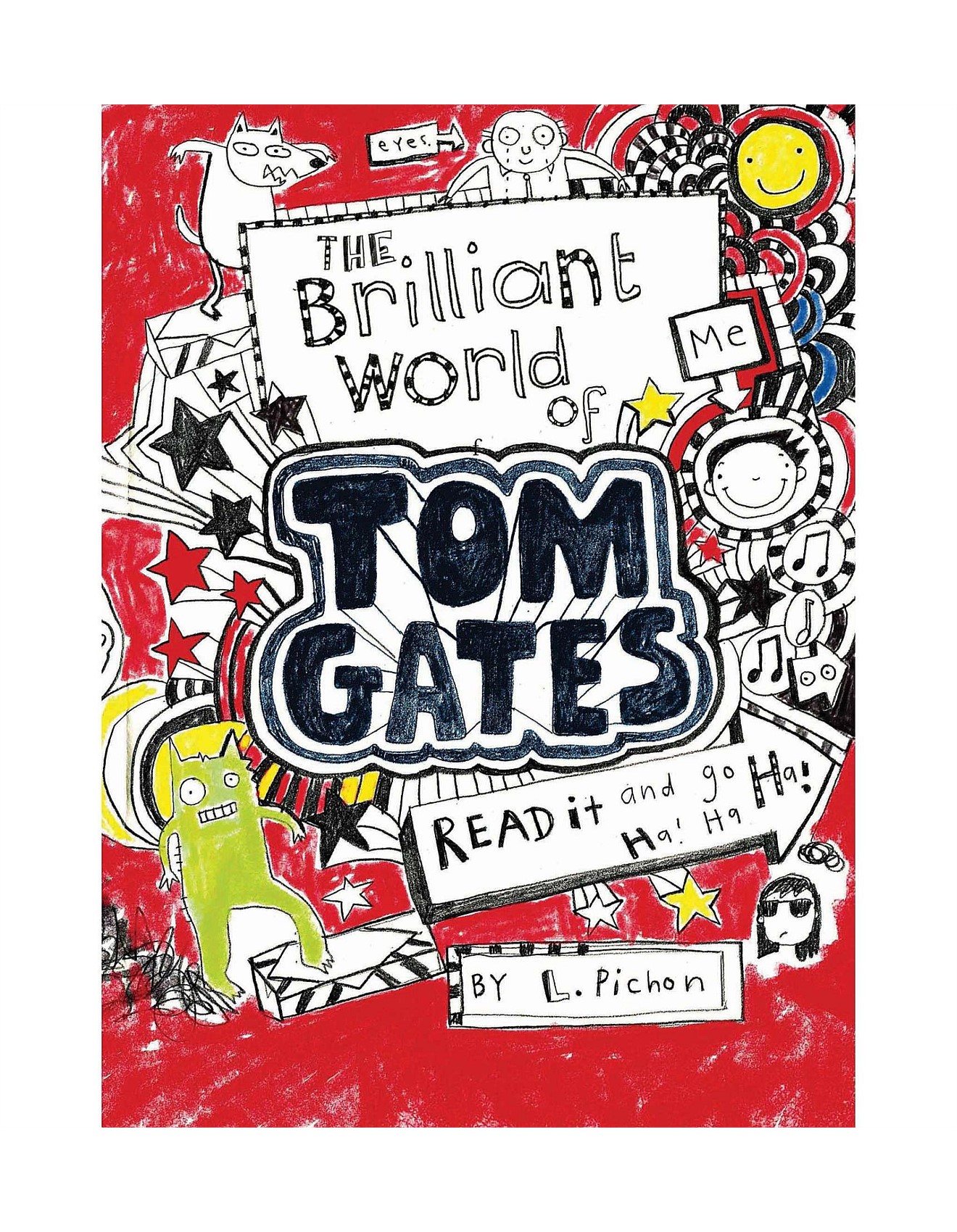 Scholastic the Brilliant World Of Tom Gates -Book 1 | David Jones
