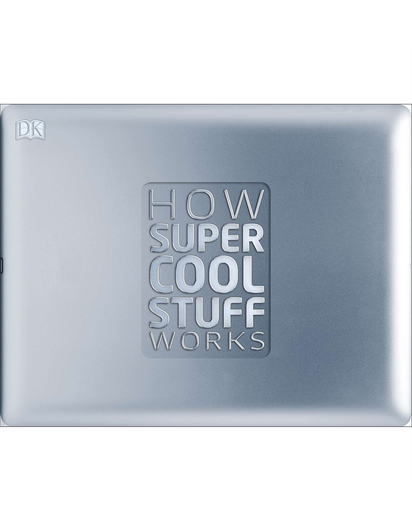 Penguin How Super Cool Stuff Works | David Jones