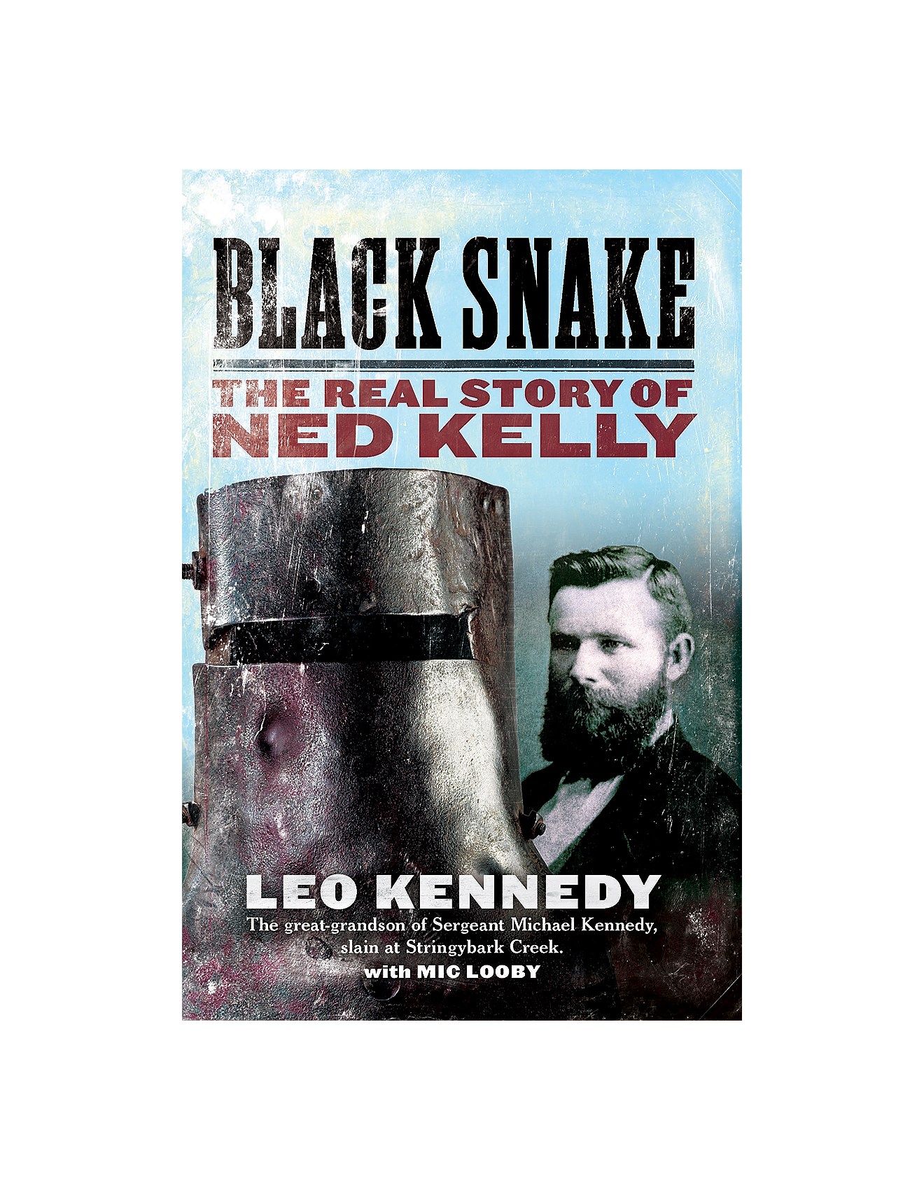 Hachette Black Snake -The Real Story Of Ned Kelly | David Jones
