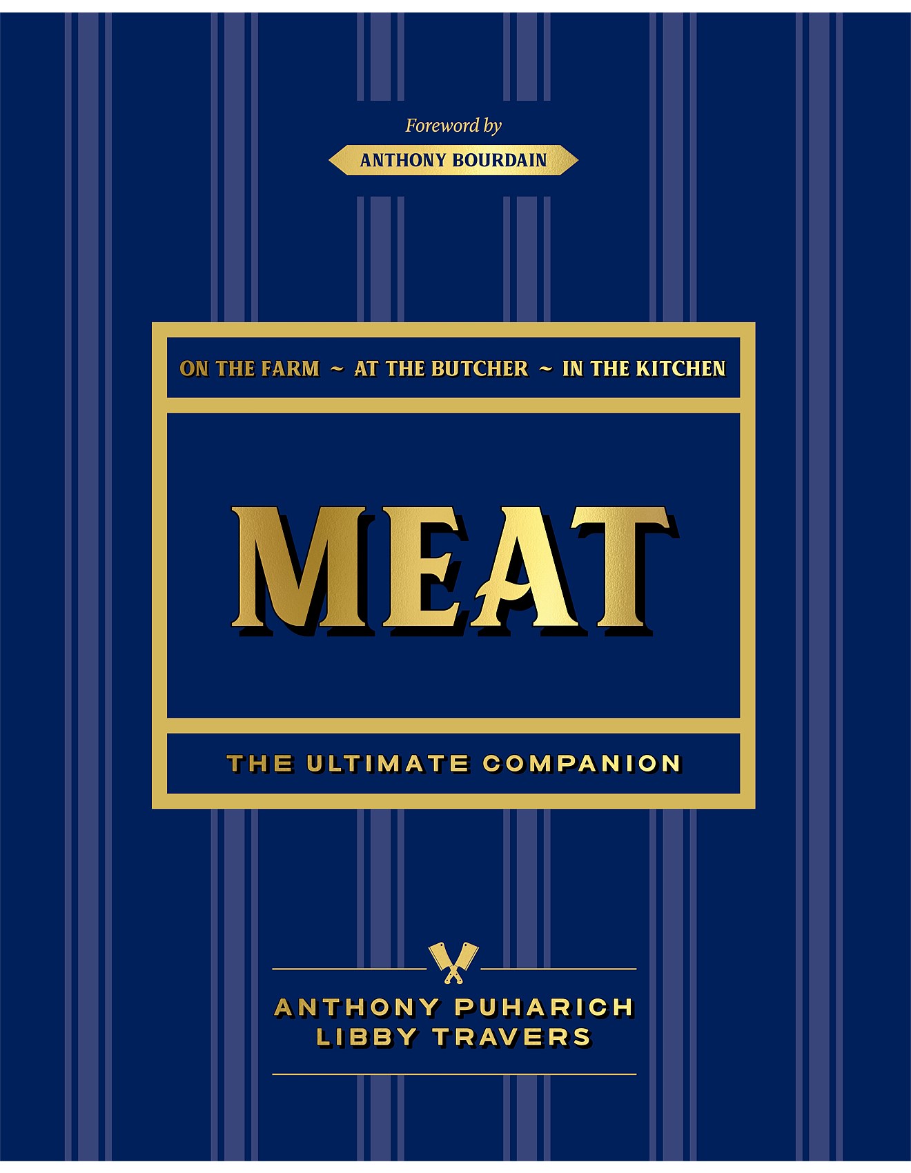 Murdoch Books Meat -The Ultimate Companion By Anthony Puharich & Libby ...