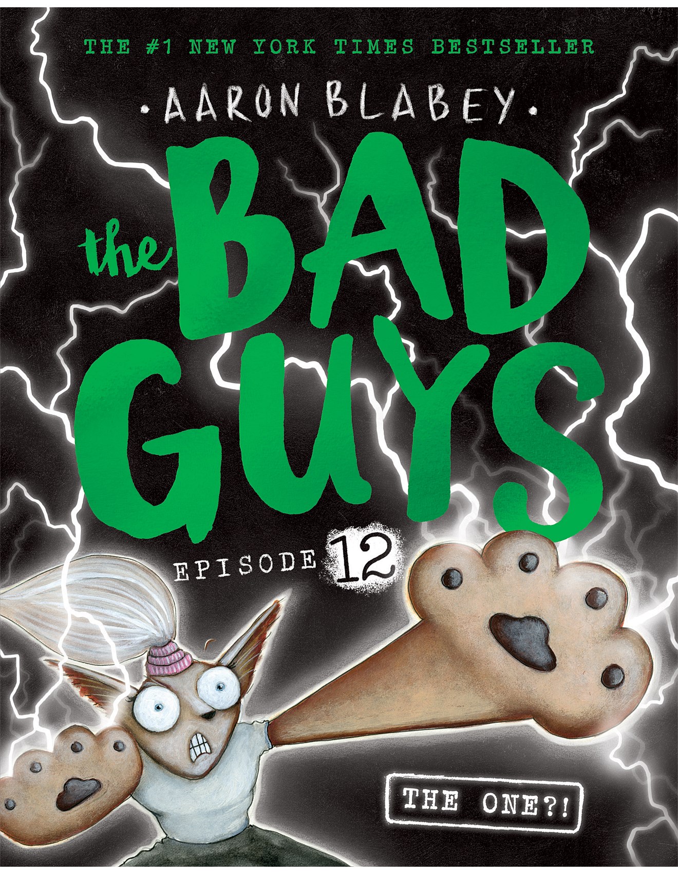 Scholastic the Bad Guys 12 -The One | David Jones
