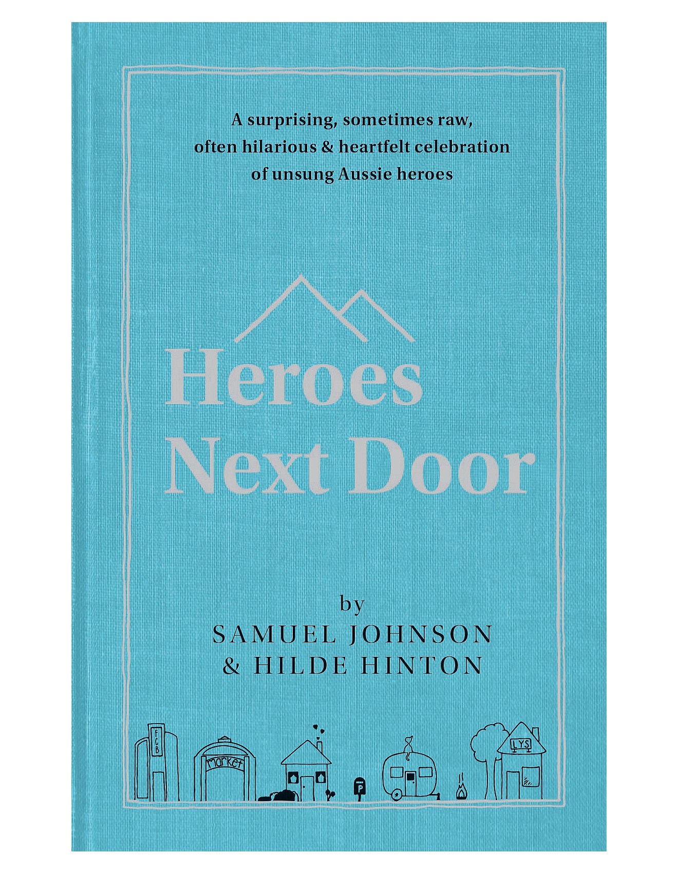 Hachette Heroes Next Door | David Jones
