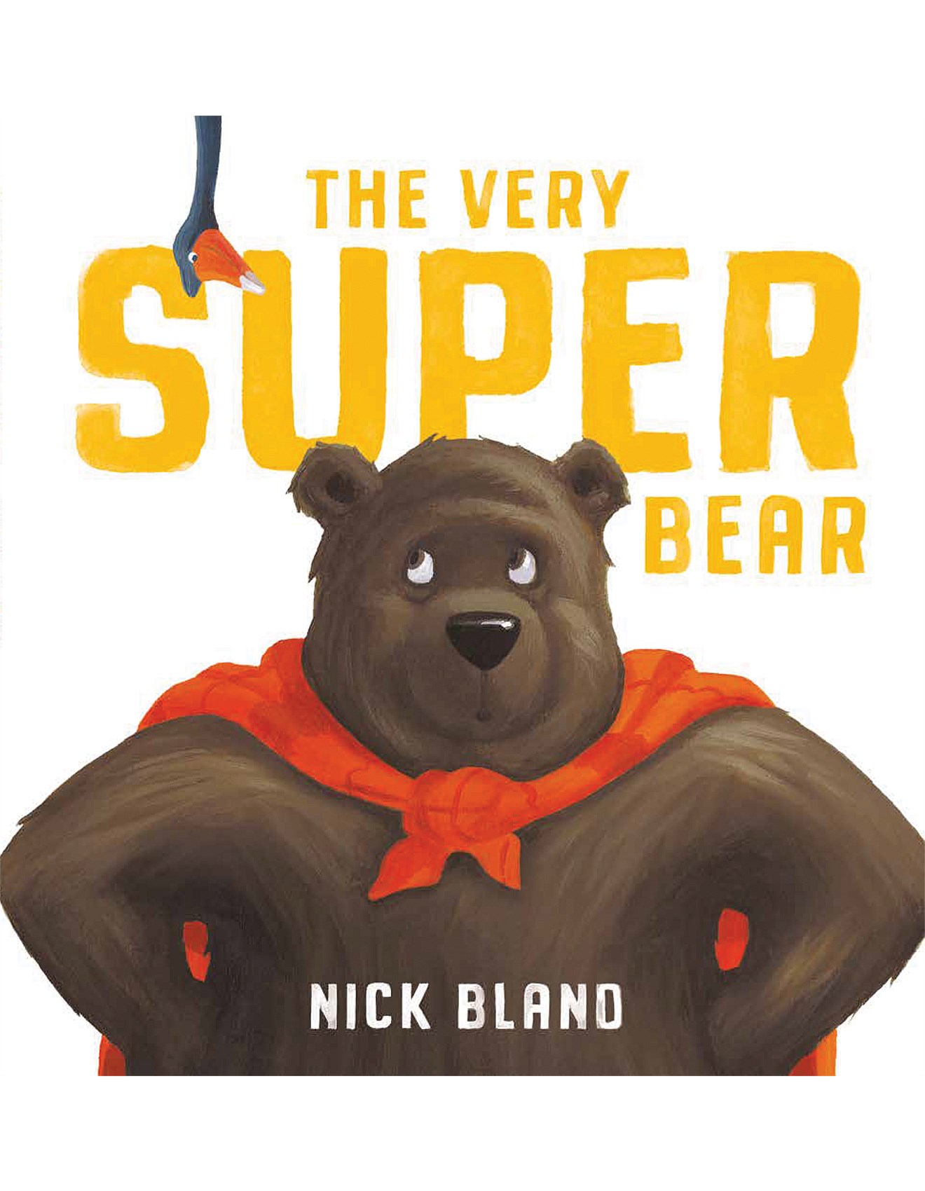 Scholastic the Very Super Bear | David Jones