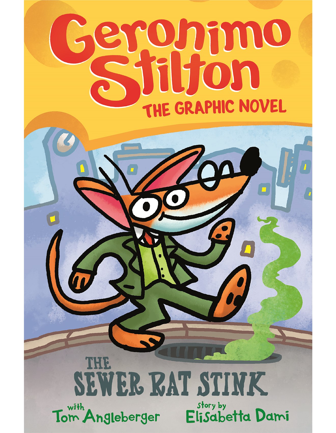 Scholastic Geronimo Stilton Graphix 1 -Sewer Rat Stink | David Jones