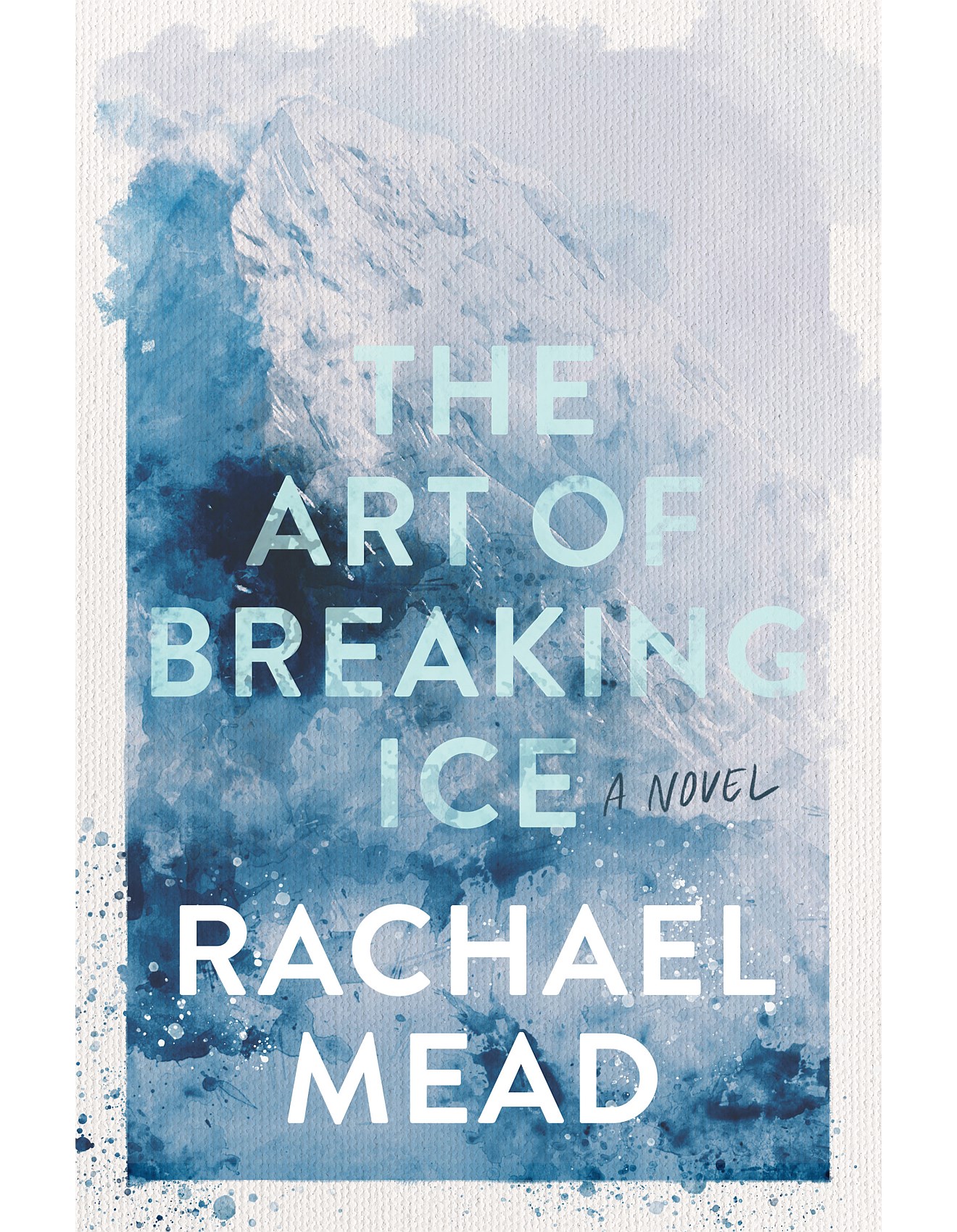Affirm Press the Art Of Breaking Ice By Rachael Mead | David Jones