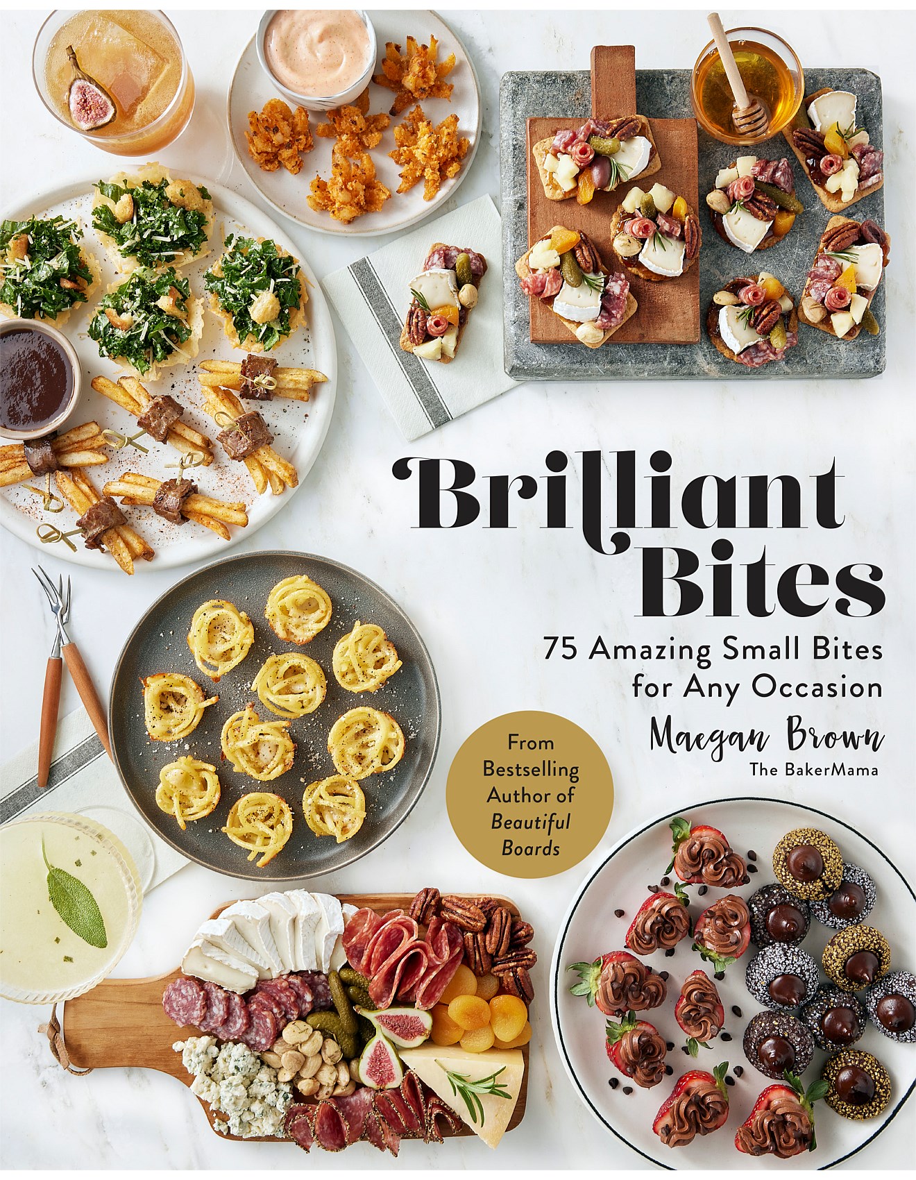 Murdoch Books Brilliant Bites By Maegan Brown (the Bakermama) | David Jones
