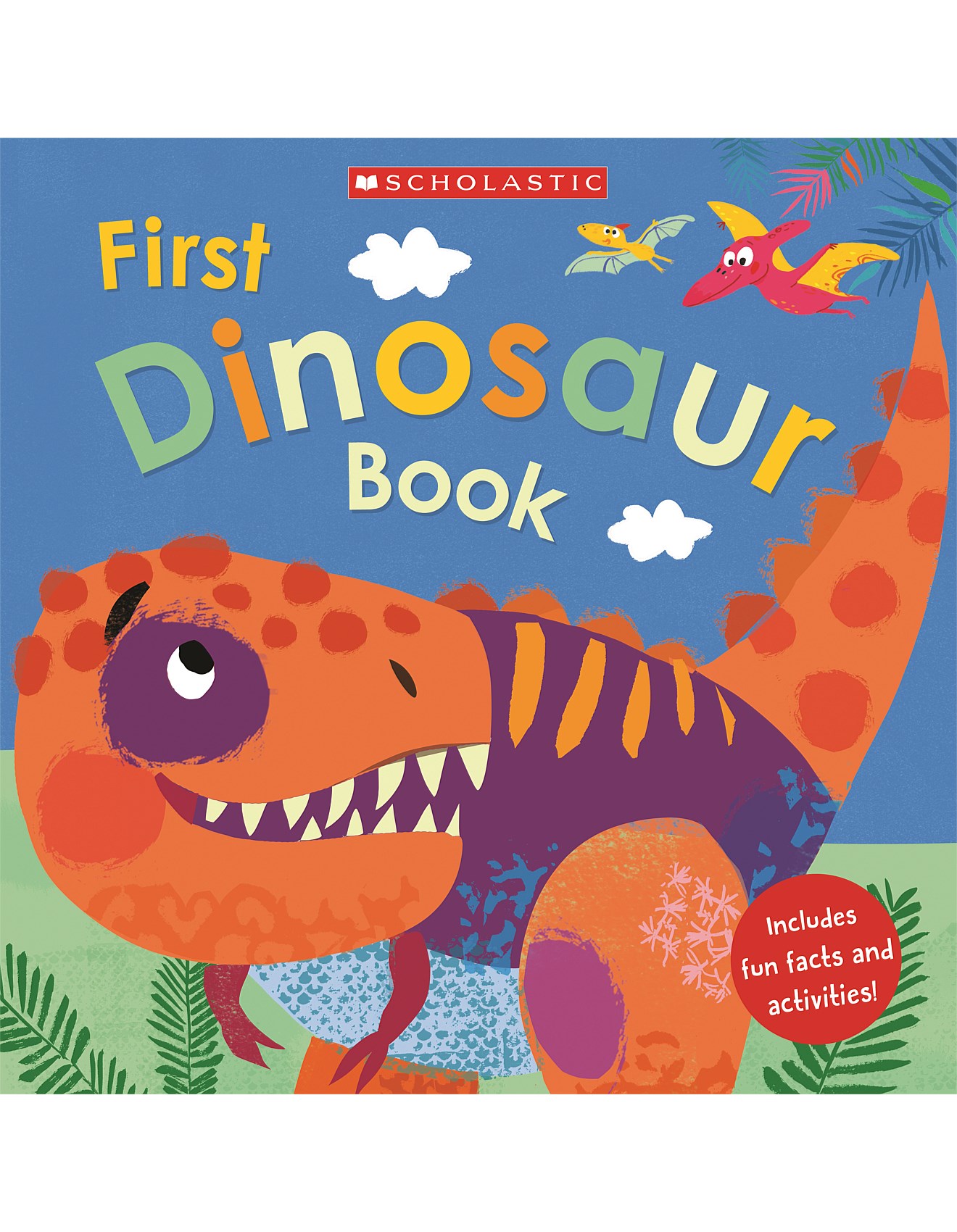 Scholastic First Dinosaur Book Miles Kelly | David Jones