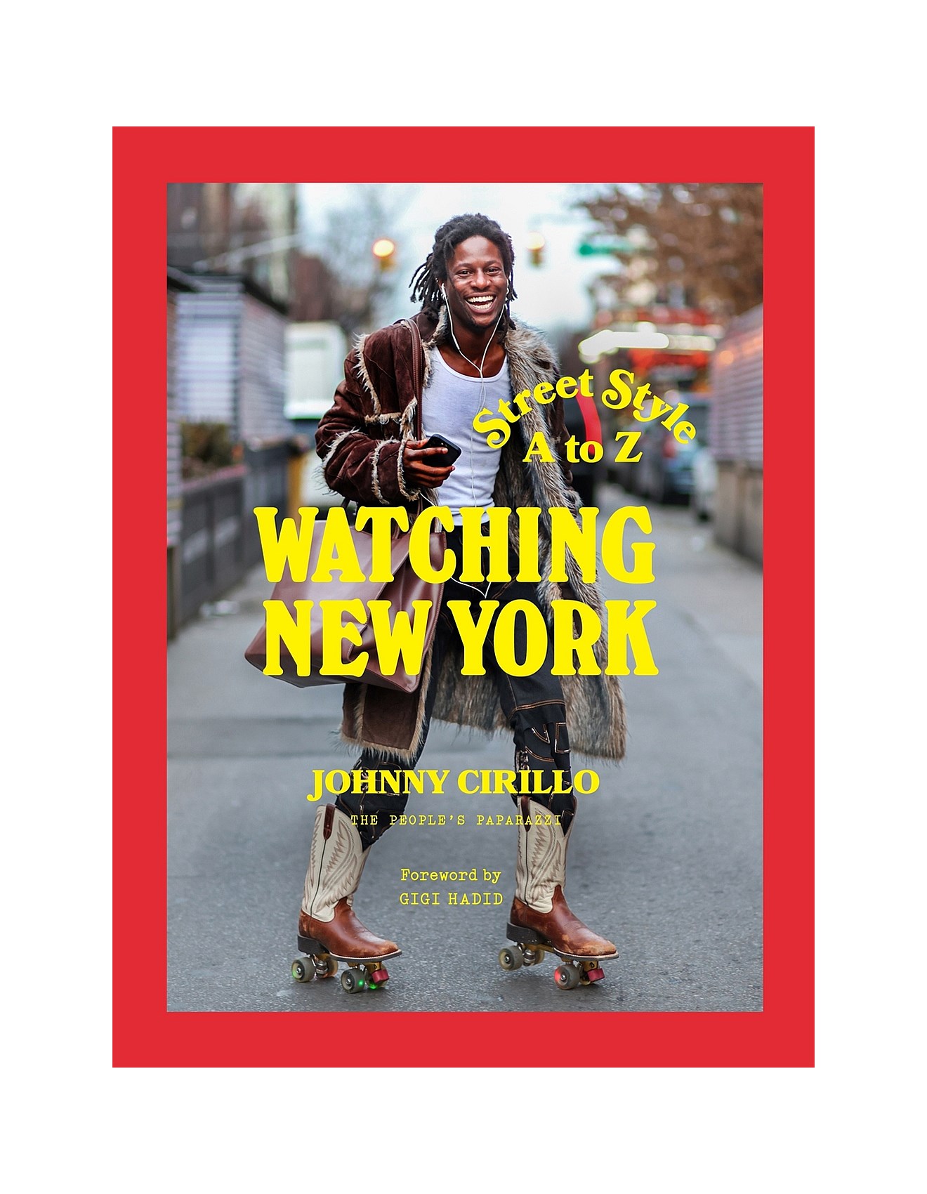 Thames and Hudson Watching New York: Street Style A To Z By Johnny ...
