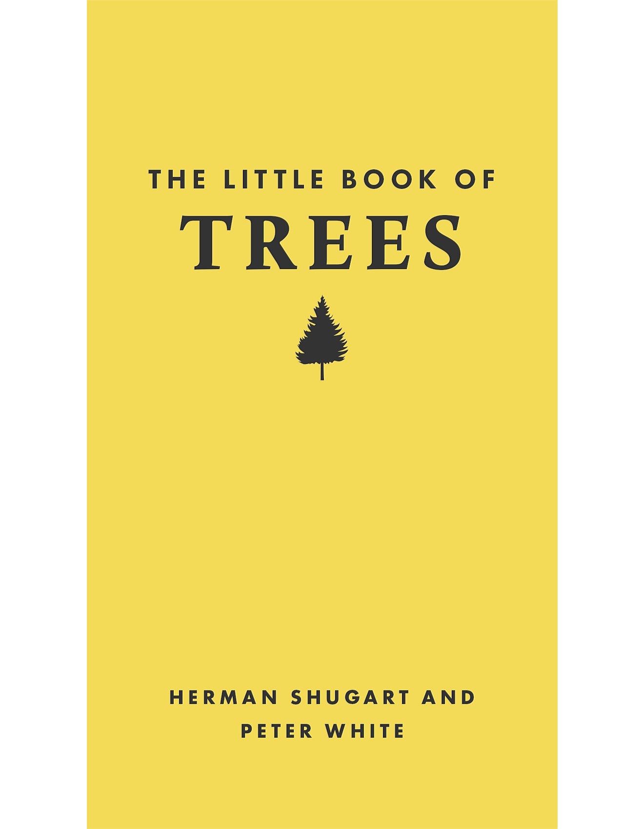 New South Books the Little Book Of Trees By Herman Shugart & Peter ...