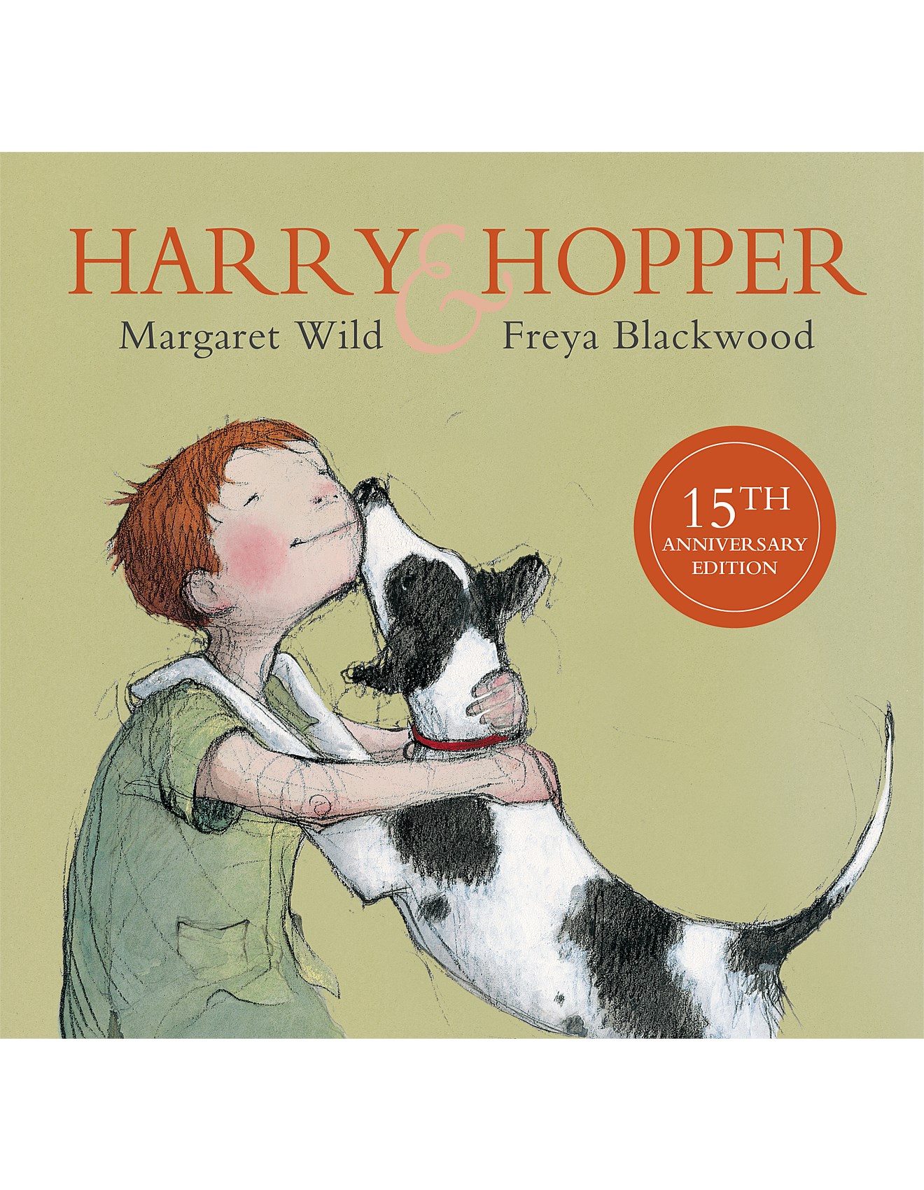 Scholastic Harry and Hopper 15th Anniversary Edition By Margaret Wild ...