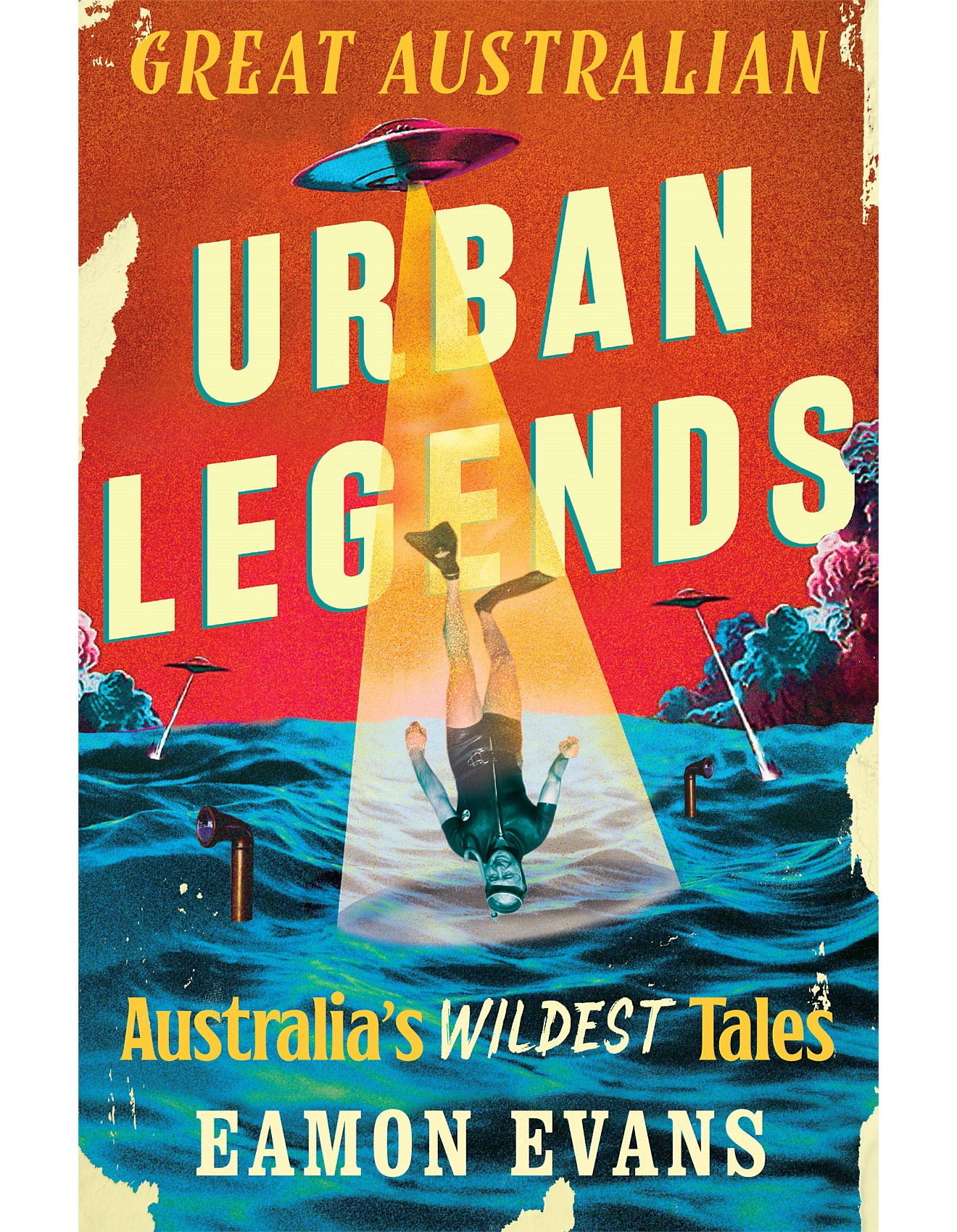 Affirm Press Great Australian Urban Legends By Eamon Evans | David Jones