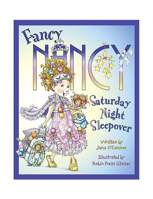 Harper Collins Fancy Nancy Saturday Night Sleepover | David Jones