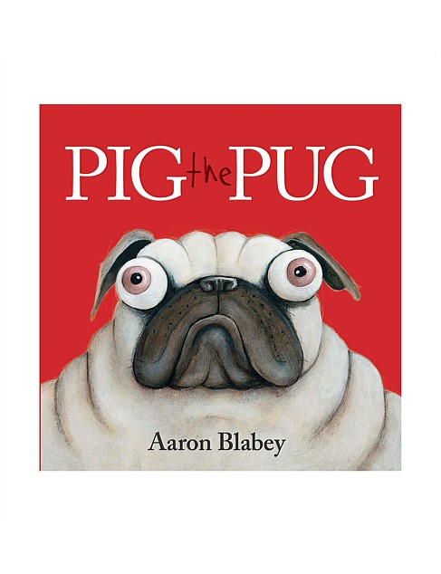 Scholastic Pig the Pug | David Jones