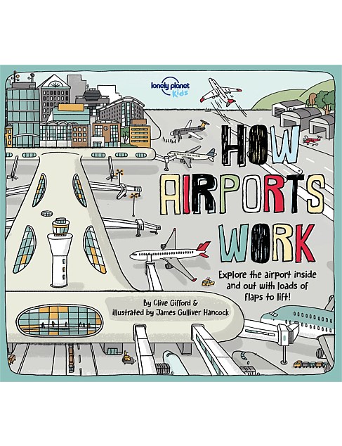 Lonely Planet How Airports Work | David Jones