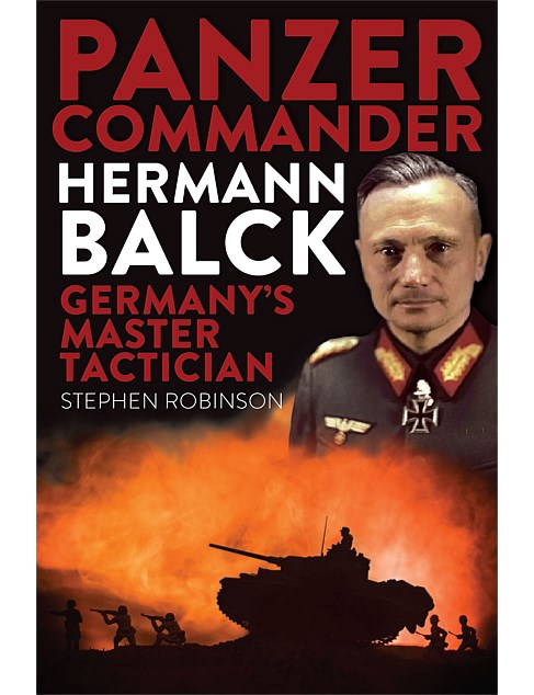 Exisle Panzer Commander Hermann Balck | David Jones
