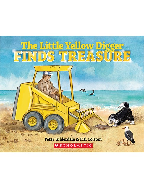 Scholastic the Little Yellow Digger Finds Treasure | David Jones