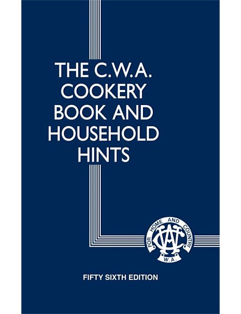Harper Collins Cwa Cookery Book and Household Hints By the Country ...