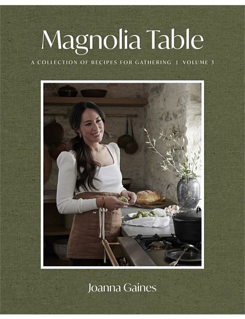 Harper Collins Magnolia Table, Volume 3 By Joanna Gaines | David Jones