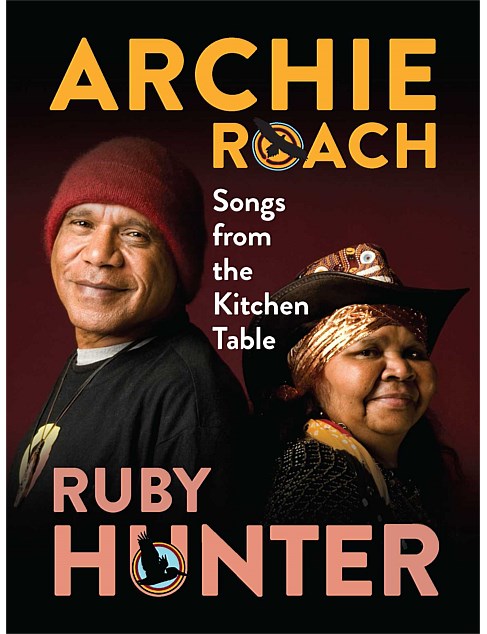 Simon & Schuster Songs From the Kitchen Table By Archie Roach & Ruby ...