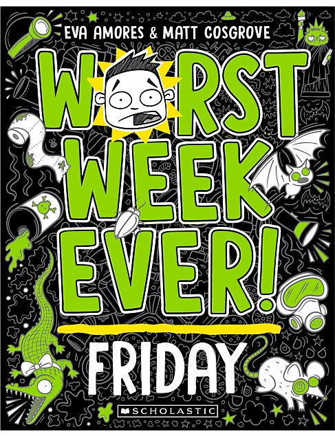 Scholastic Worst Week Ever Friday | David Jones