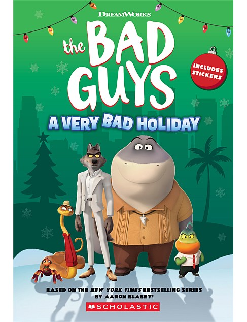 Scholastic the Bad Guys A Very Bad Holiday Dreamworks | David Jones