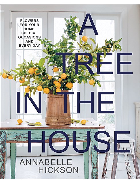 Hardie Grant A Tree In the House By Annabelle Hickson | David Jones