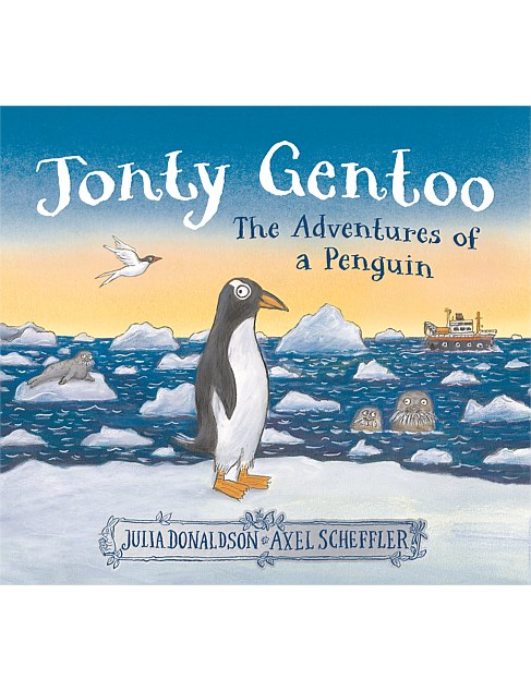 Scholastic Jonty Gentoo the Adventures Of A Penguin By Julia Donaldson ...